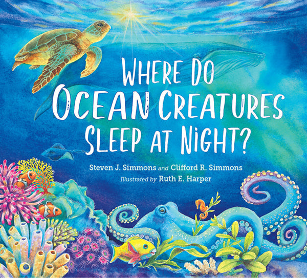 Where Do Ocean Creatures Sleep at Night? – Charlesbridge