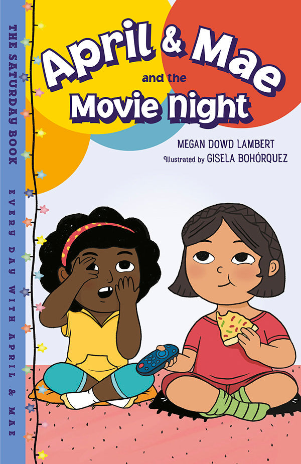 April & Mae and the Movie Night – Charlesbridge