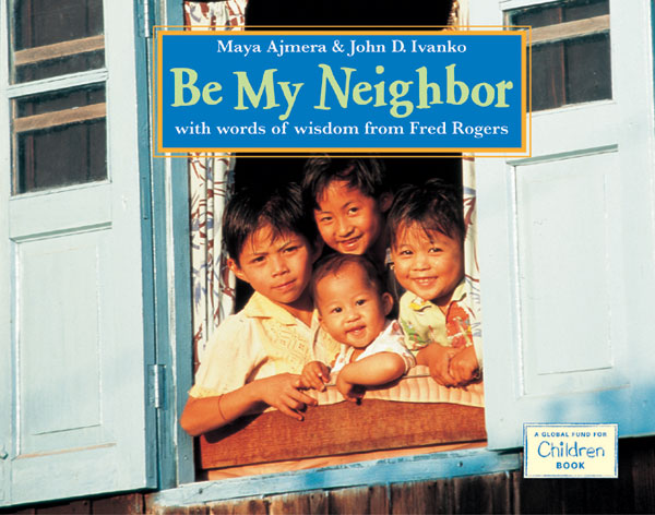 Be My Neighbor – Charlesbridge