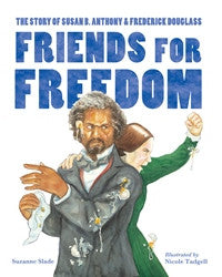 Friends for Freedom – Charlesbridge